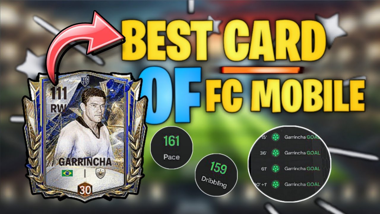 GARRINCHA is The Best Card In FC MOBILE | GARRINCHA Review - YouTube