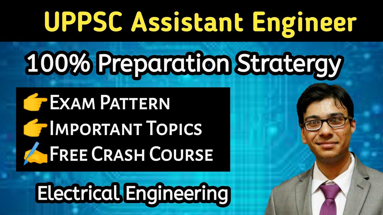 UPPSC Assistant Engineer (AE) Preparation Strategy | Electrical ...
