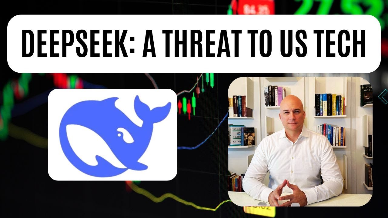 DeepSeek: A Threat to US Tech - YouTube
