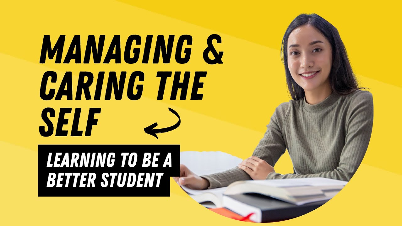 Understanding the Self: LEARNING TO BE A BETTER STUDENT - YouTube