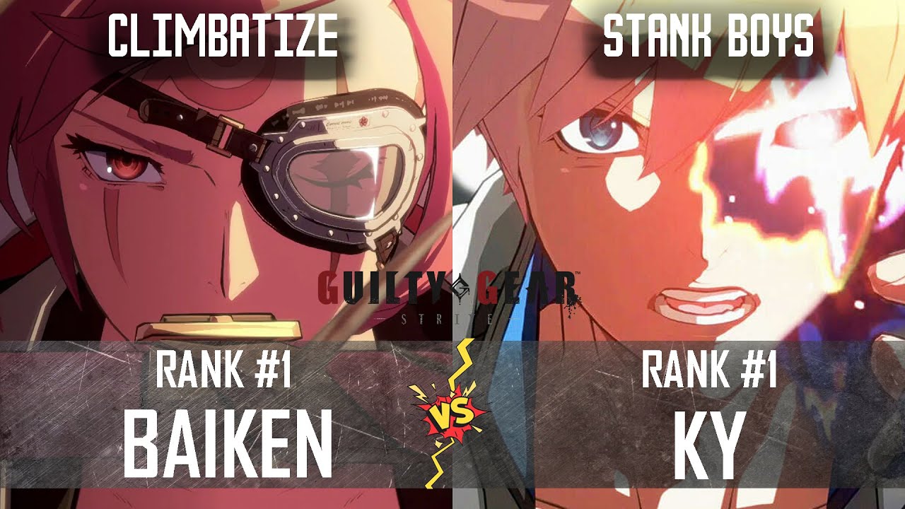 【GGST】Climbatize ( #1 Baiken ) vs Stank Boys ( #1 Ky ) High level ...