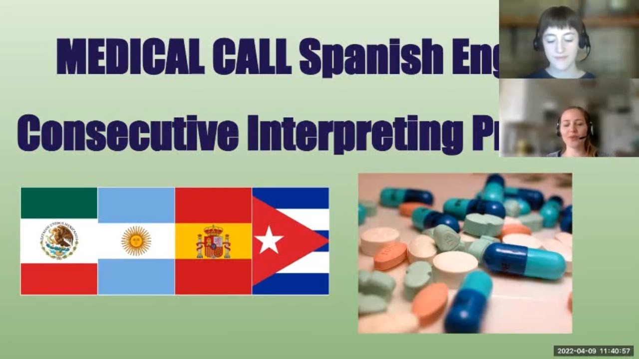 Spanish English Consecutive Interpreting Practice Medical Interpreting ...