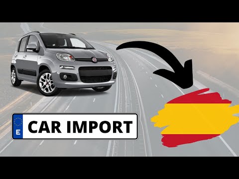 How to IMPORT a car to Spain (from Germany)
