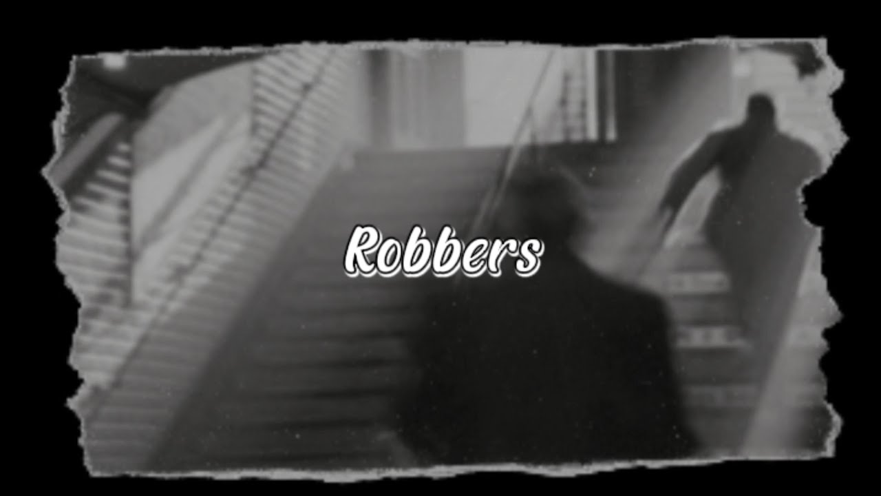 The 1975 - Robbers (Lyrics) - YouTube