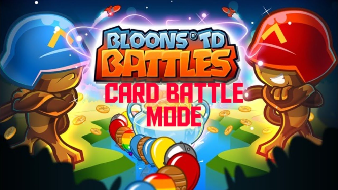 Bloons TD battle:card battles mode - YouTube