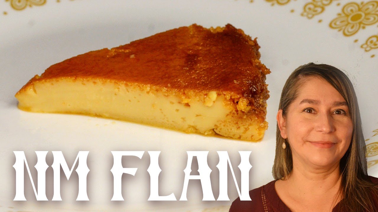 Autentico Flan Mexicano Easy Mexican Food To Celebrate Cinco De Mayo
