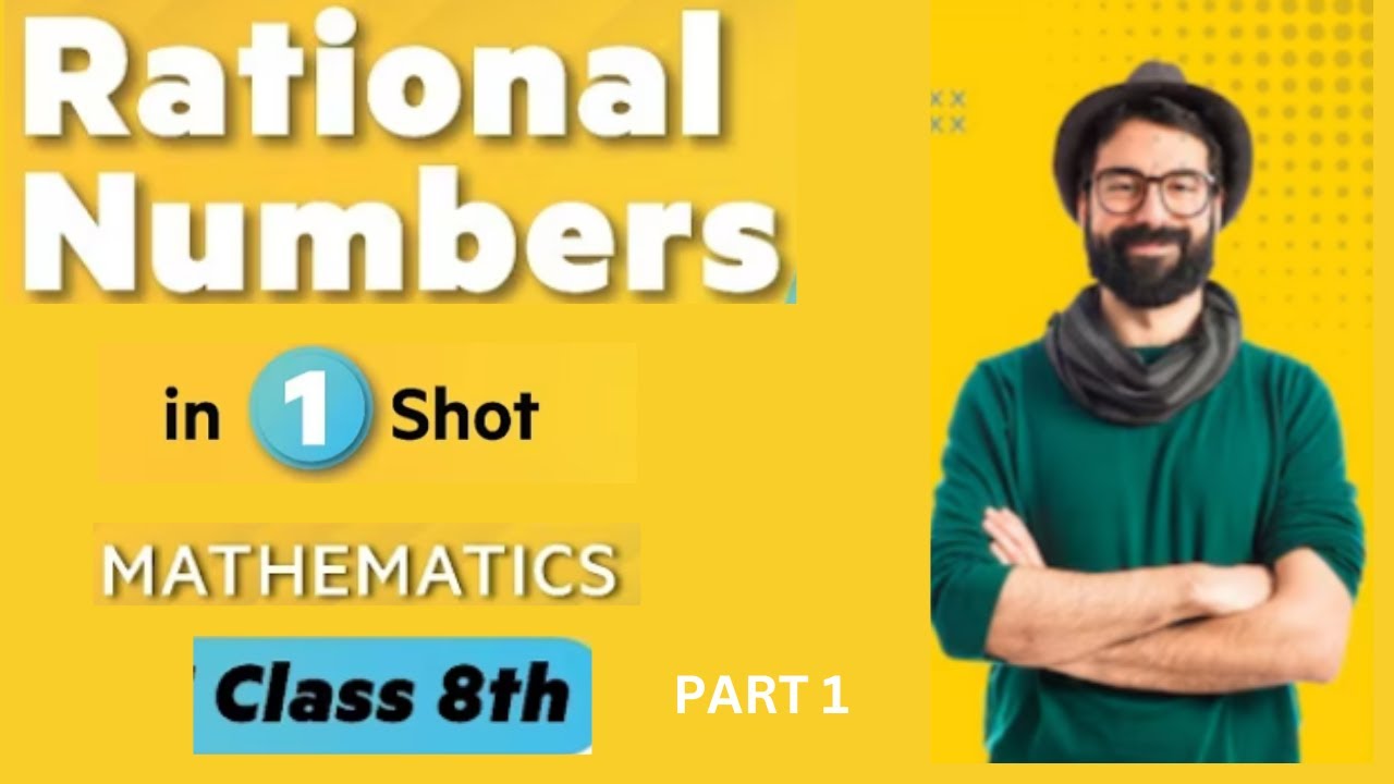 RATIONAL NUMBER | CLASS 8 - MATH | PART 1 | ENGINEERS STYDY CIRCLE ESC ...