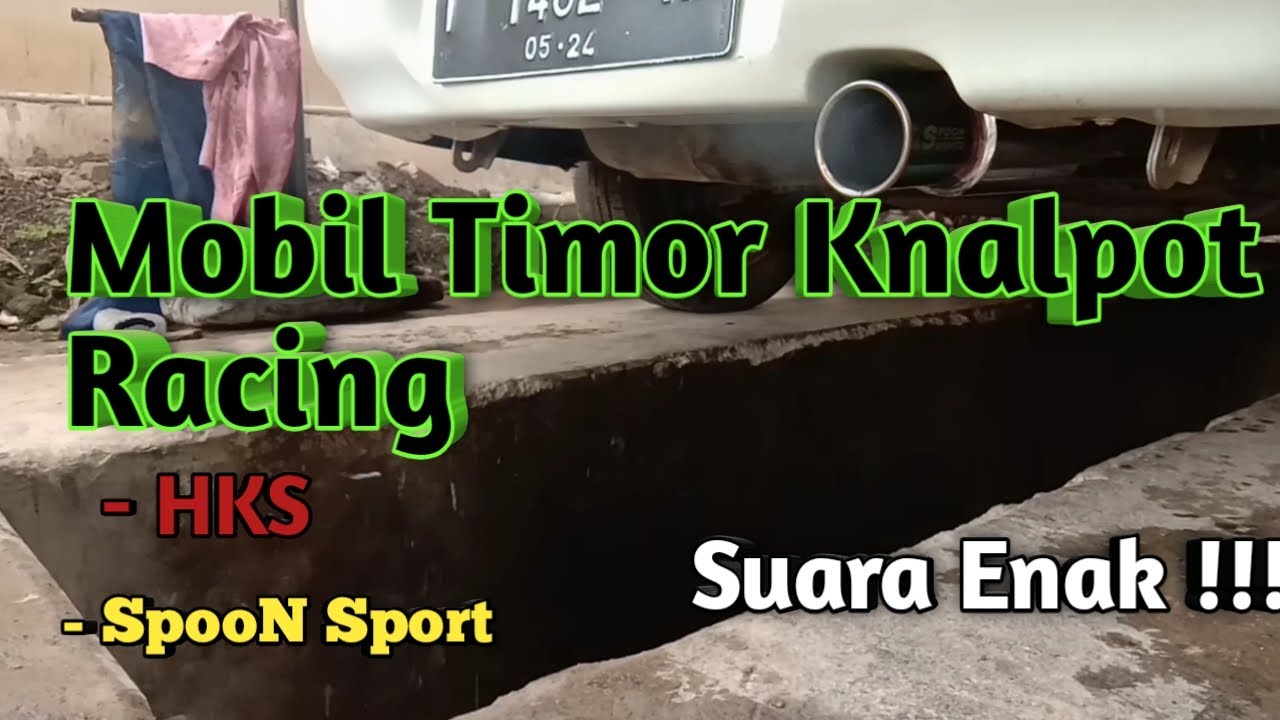 Knalpot Racing Mobil Timor [ Karakter Garang ] - YouTube