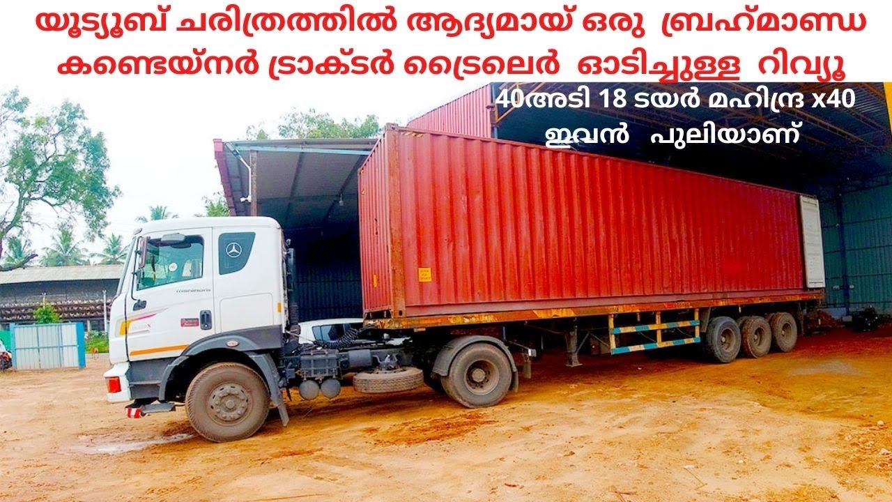 Mahindra Blazo X40 Container Tractor Trailer Drive Review 40Ft 18 wheel ...
