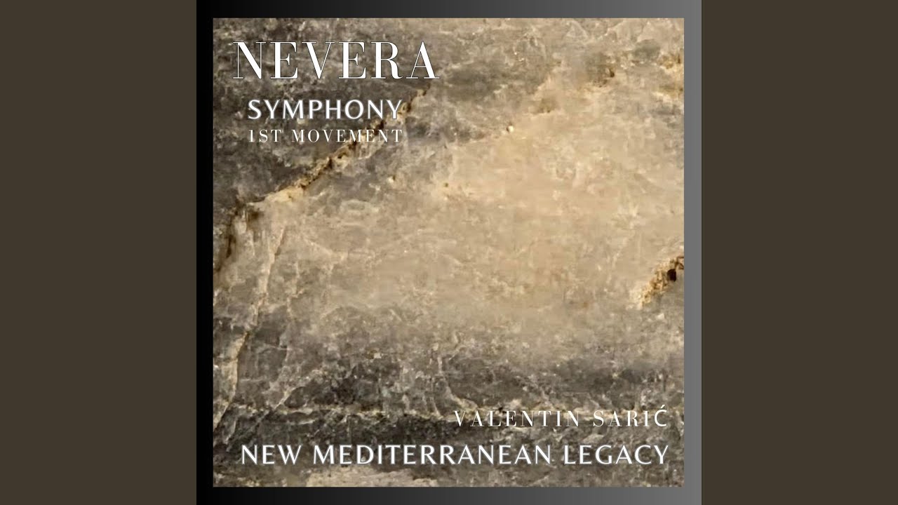 Nevera - Symphony - 1st Movement - New Mediterranean Legacy - YouTube