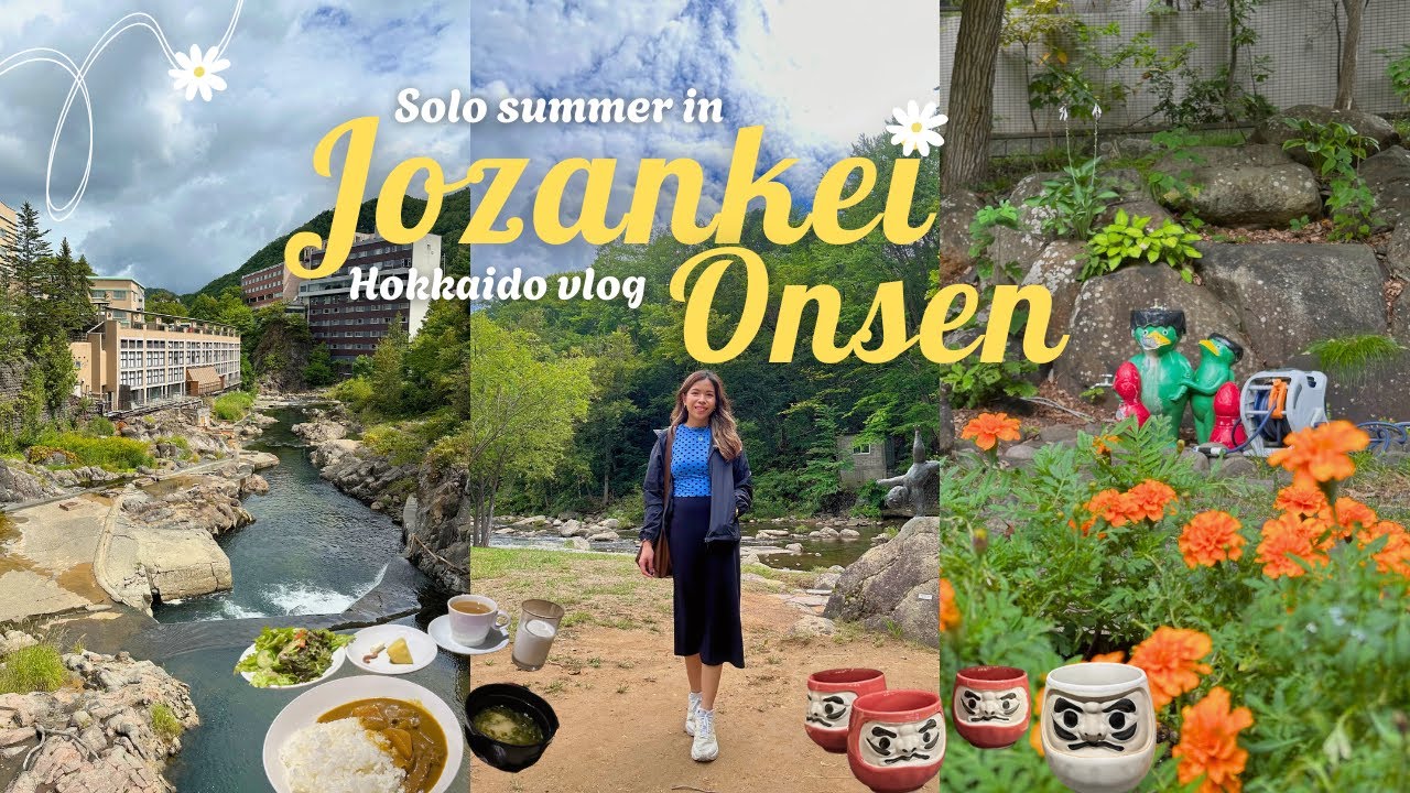 Solo in Hokkaido: Summer onsen experience at Jozankei Onsen | PART 1 ...
