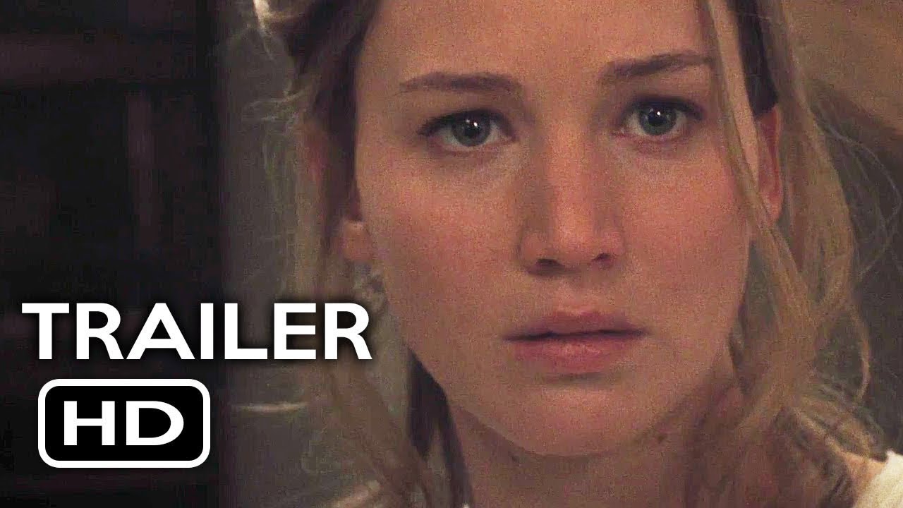 MOTHER TMOVIE TRAILER 2017 JENNIFER LAWERENCE HORROR MOVIE - YouTube