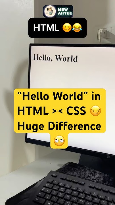 Hello World From Plain HTML to Glowing CSS | Let Him Cook – Mew AiiTee #helloworld #html #css ...