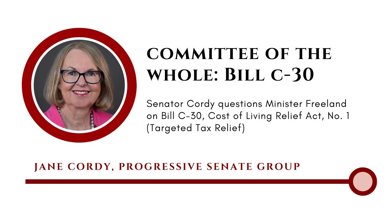 Senator Cordy questions Minister Freeland on Bill C-30 - October 6 ...