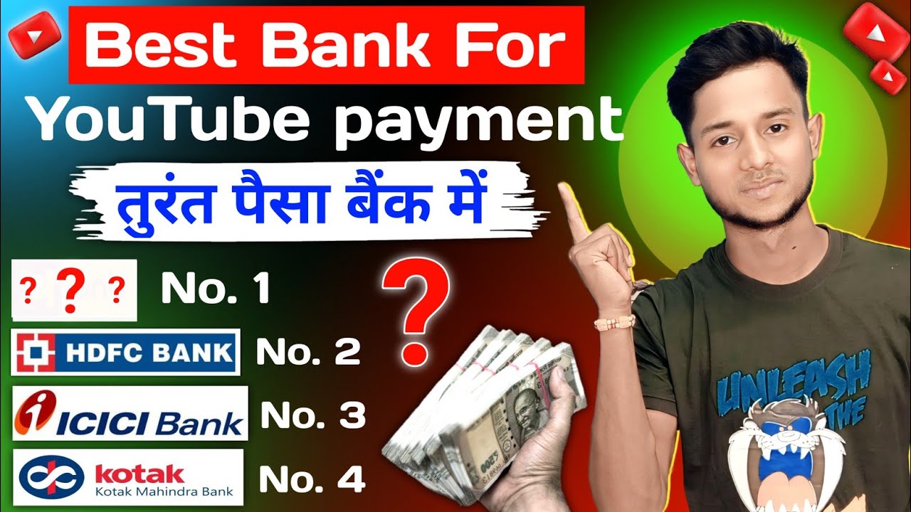 Best Bank For Youtube Payment? | Best Bank for YouTube Payment in India ...