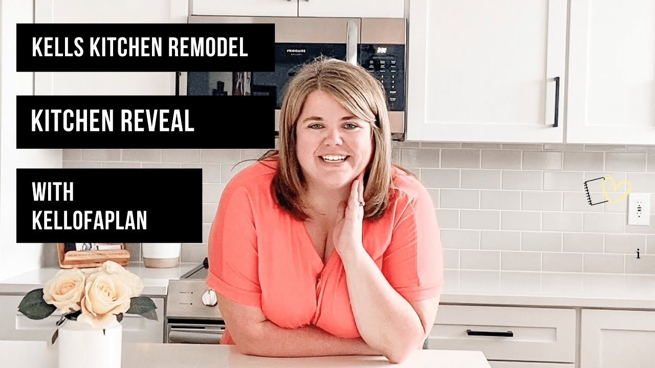 Kell’s Kitchen- Kitchen Remodel Reveal - YouTube
