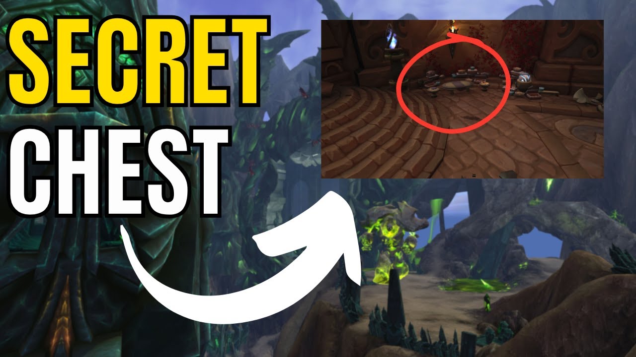 World Of Warcraft: SECRET Chest Found Outside The Arcway in Legion ...