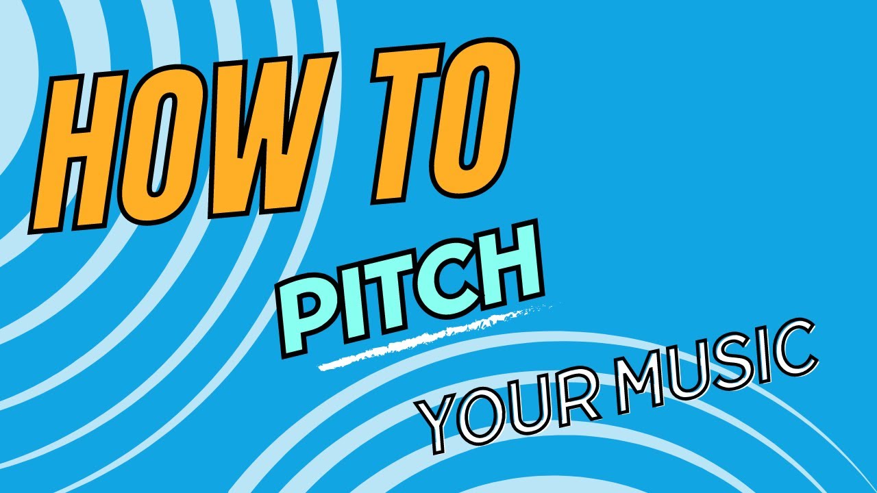 Songwriting Secrets: How To Pitch Your Music Like A Pro - YouTube