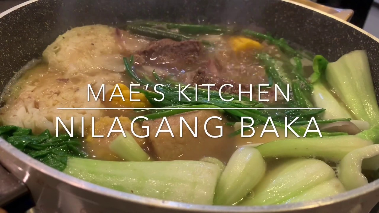 Nilagang Baka||Mae’s Kitchen - YouTube