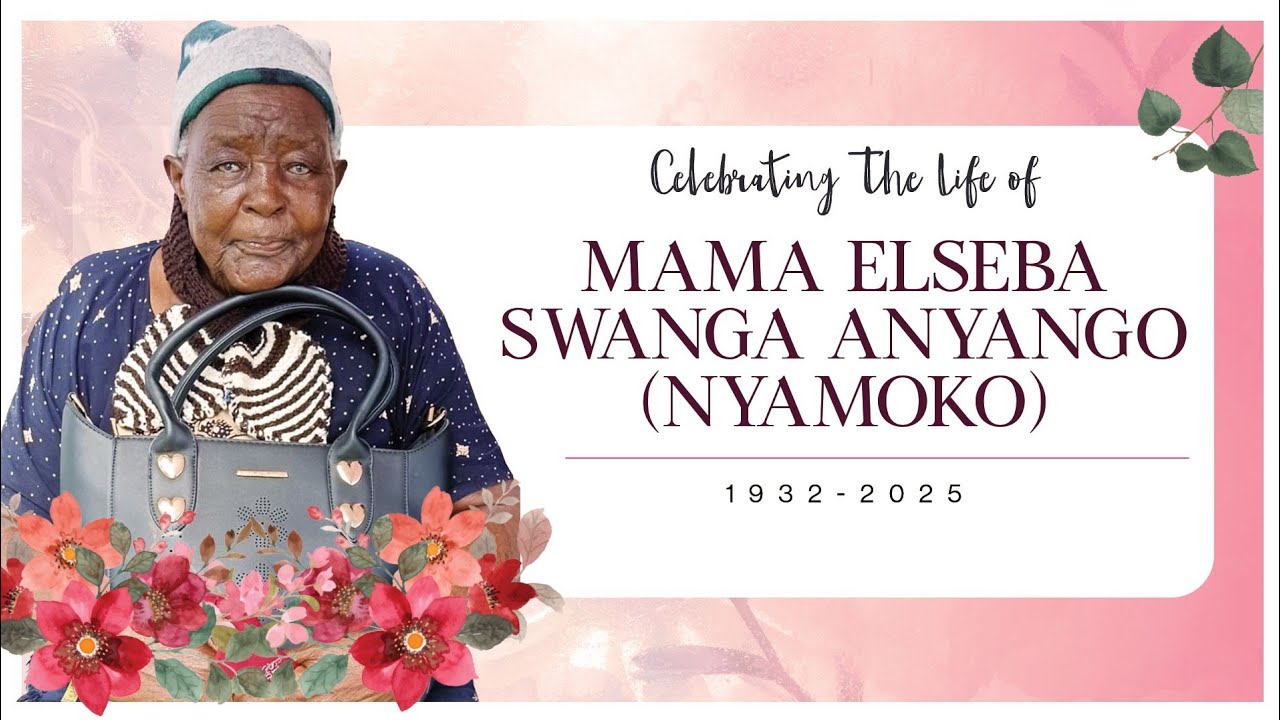 Honoring the Life of Mama Elseba Swanga Anyango (Nyamoko) - YouTube