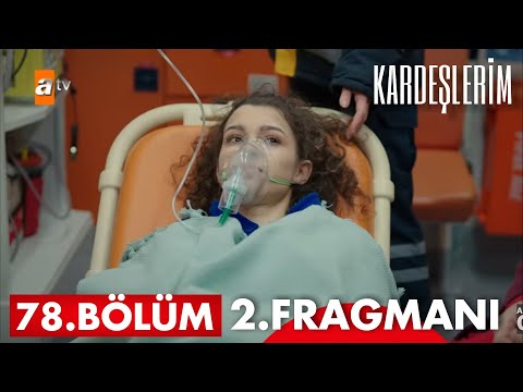 Kardeşlerim 79. Bölüm 2. Fragmanı | Asiye Hastaneye Kaldırıldı!