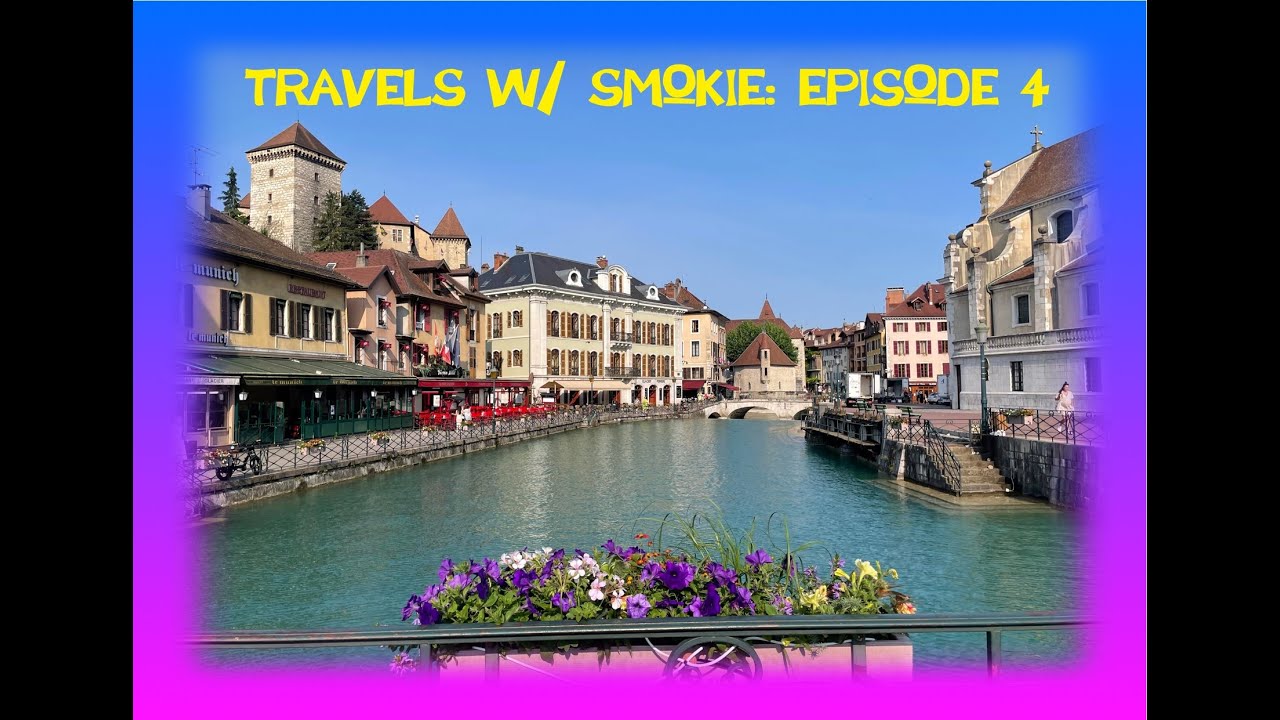 Travels w/ Smokie S1 E4: Chamonix to Paris - YouTube