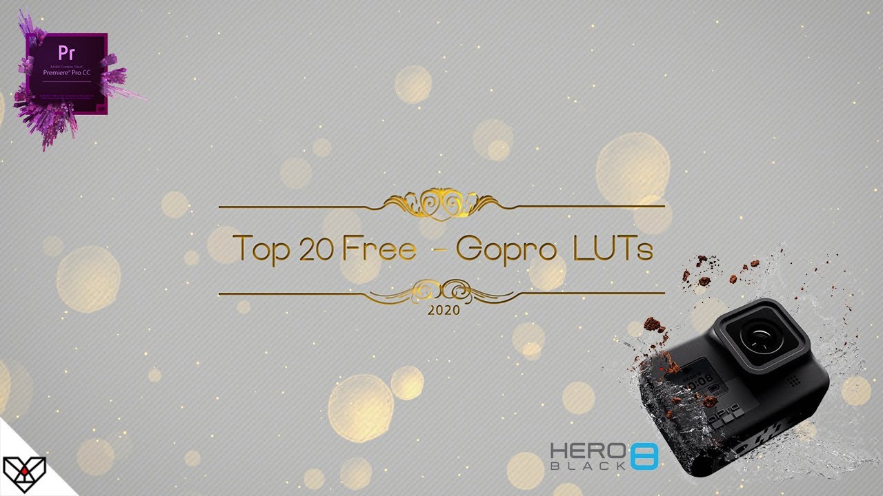 Top 20 Free GoPro LUTs | Cinematic Luts | GoPro Color Grading ...