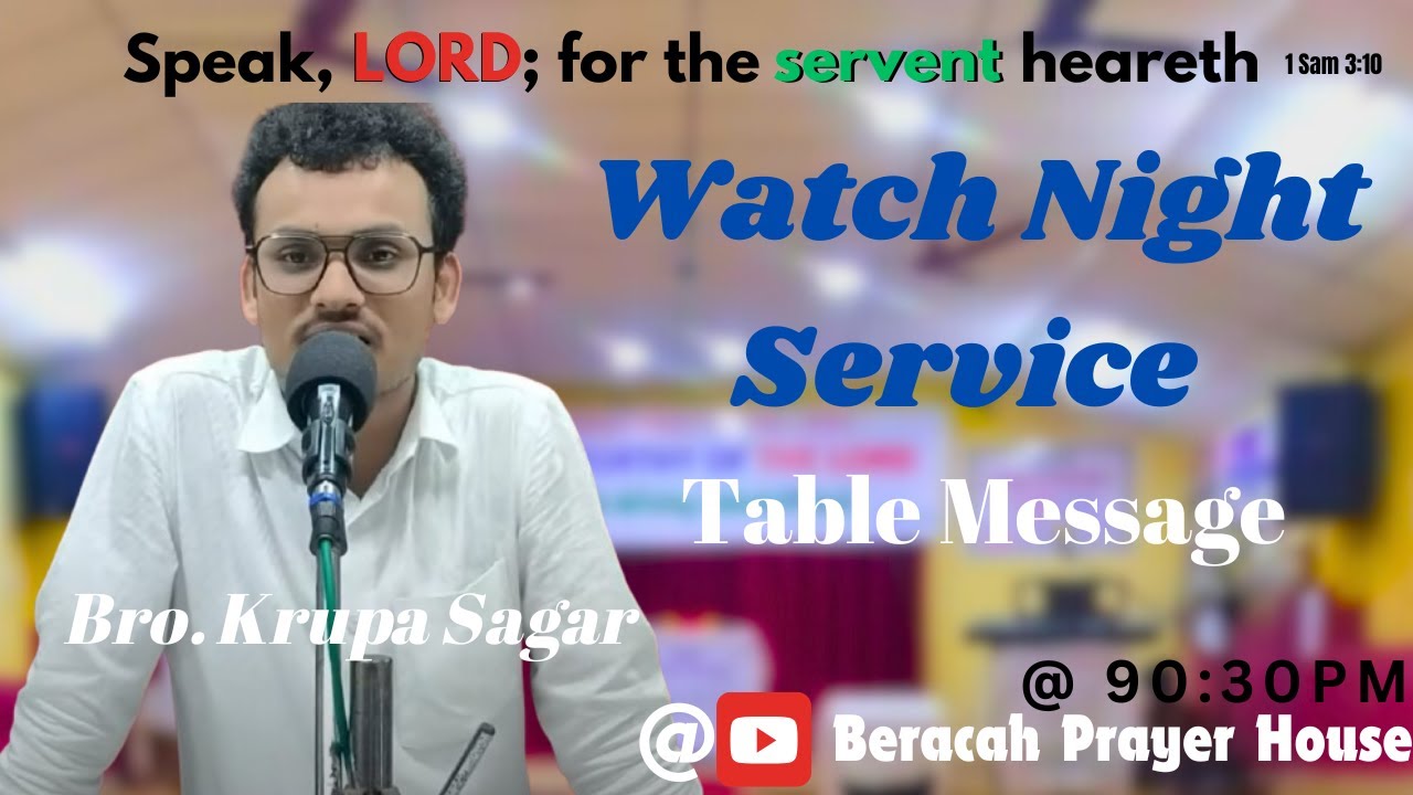 Watch Night Service || Table Message || WOG Bro.Krupa Sagar - YouTube