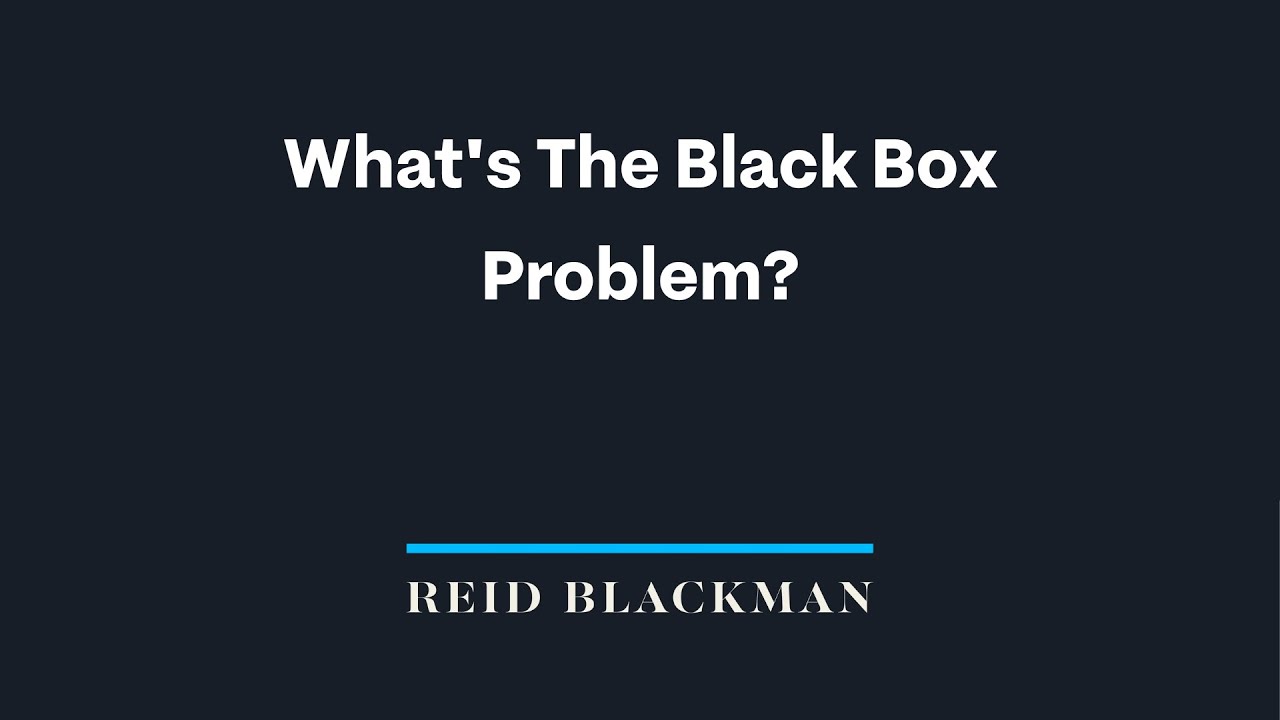 What's The Black Box Problem? - YouTube