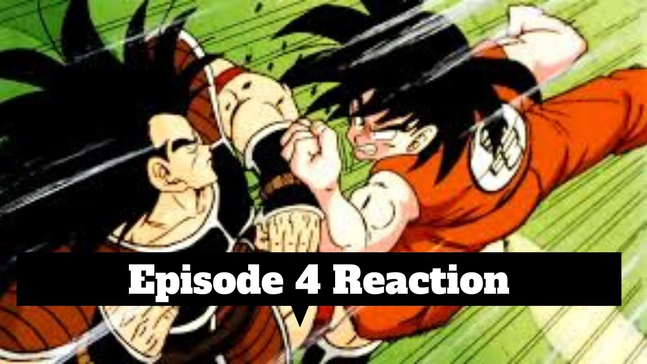 Dragon Ball Z Blind Reaction Episode 4 English Dub Review - YouTube