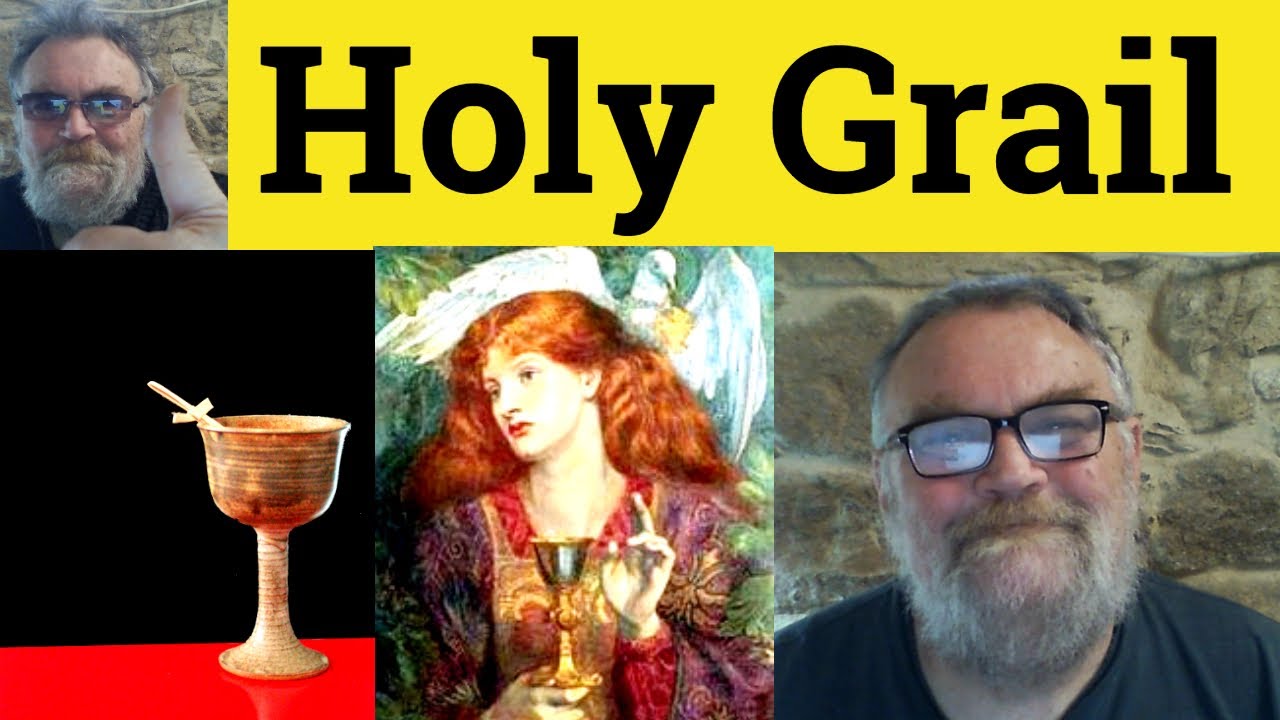 😎 Holy Grail Meaning - Holy Grail Defined - Holy Grail Examples - Holy ...