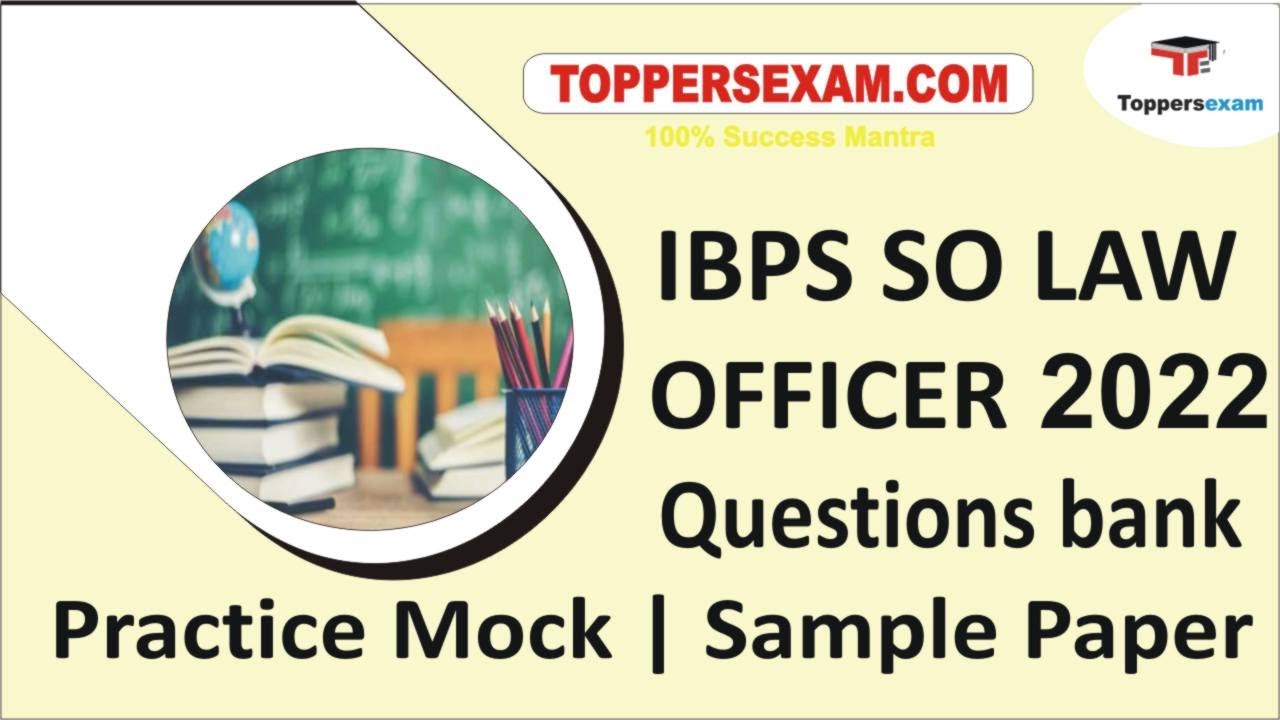 IBPS SO LAW OFFICER Practice Mock 2022 | Sample Paper | Questions bank ...