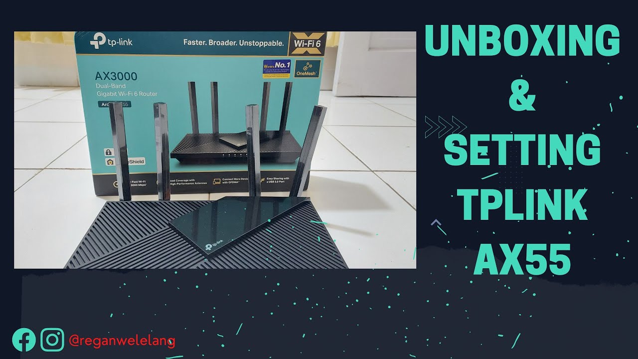 UNBOXING | SETTING | TPLINK ARCHER AX55 - YouTube