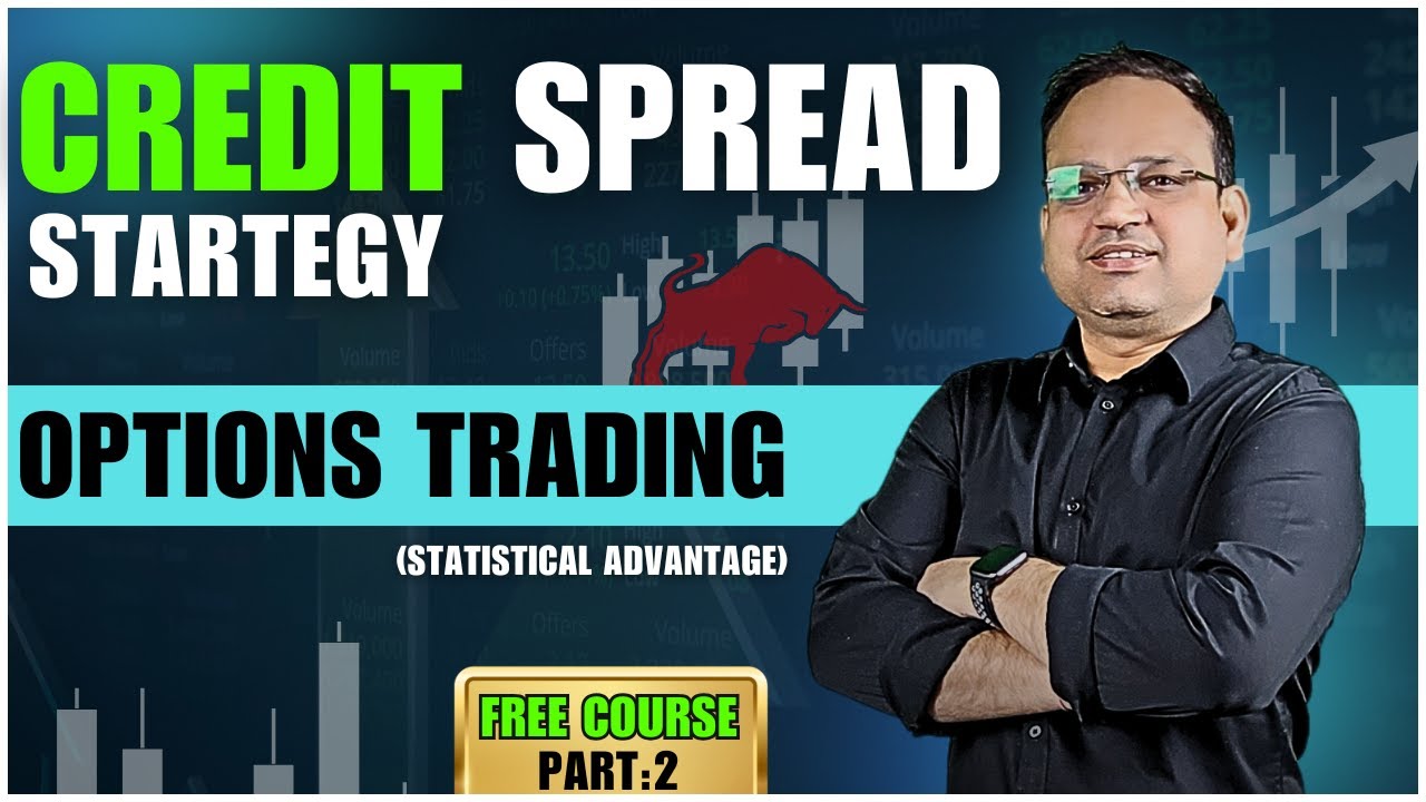 Credit Spread Strategy Free Course | Option Trading Part : 2 ...