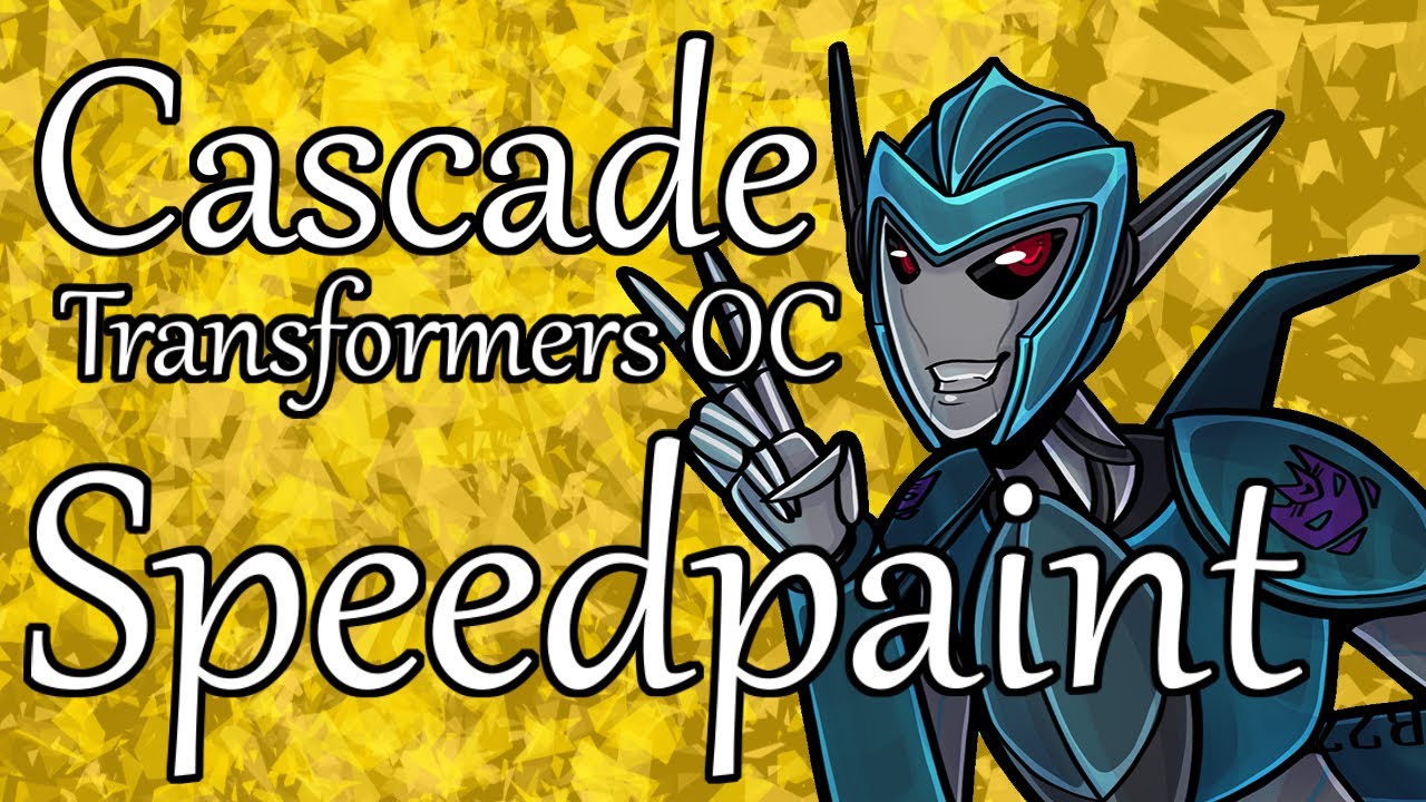 Cascade Transformers OC SPEEDPAINT - YouTube