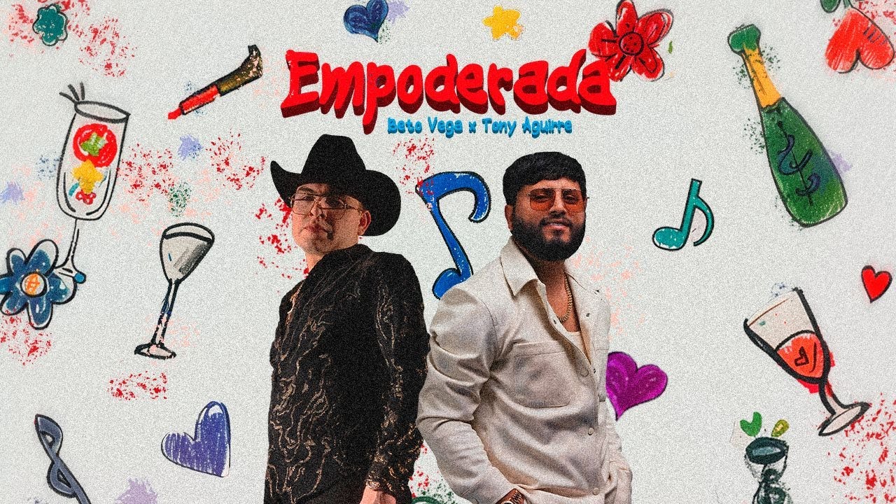 Beto Vega x Tony Aguirre - Empoderada (Official Video Lyrics) - YouTube