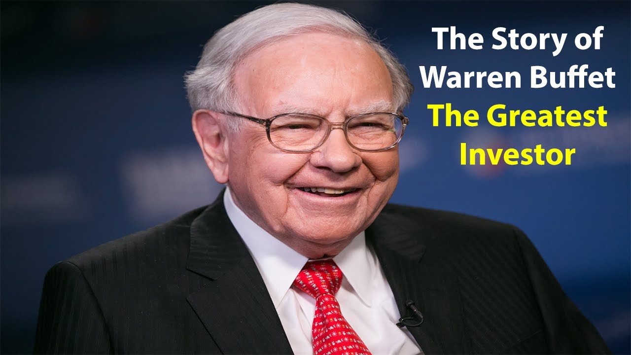 The Story of Warren Buffet: The Greatest Investor - YouTube