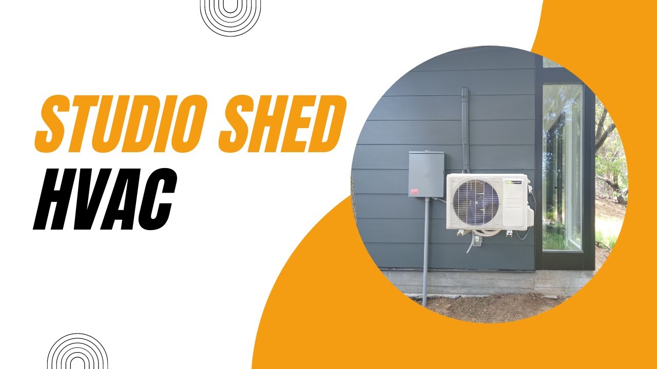 Studio Shed HVAC Solutions - YouTube