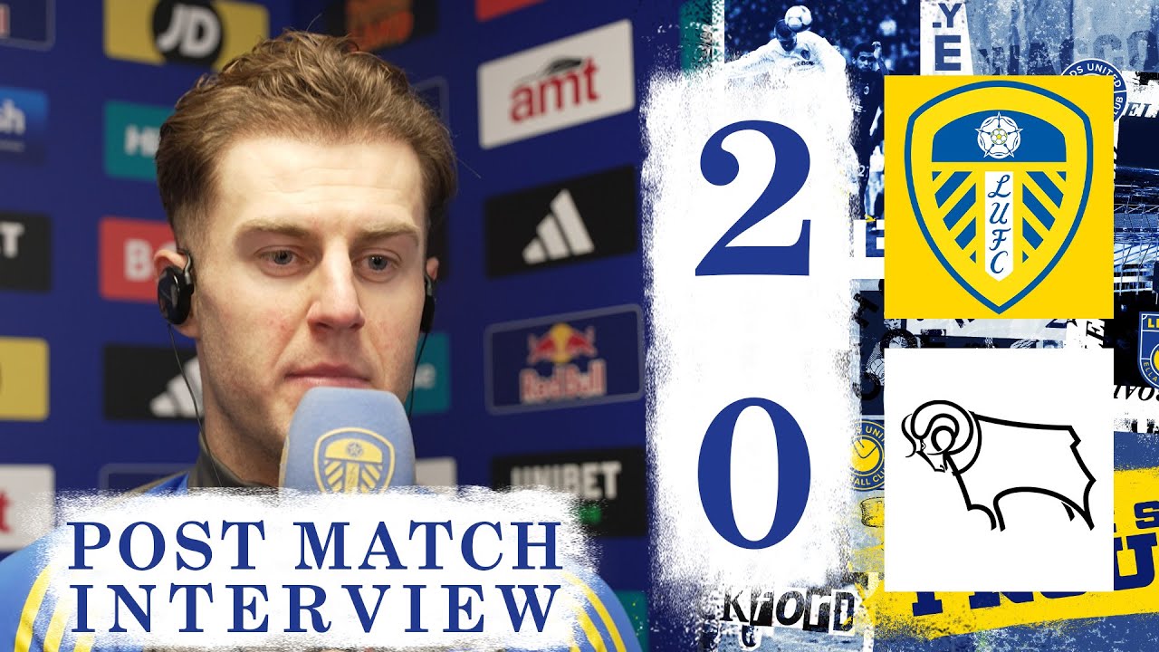 Joe Rodon talks through his first LUFC goal | Leeds United 2-0 Derby ...