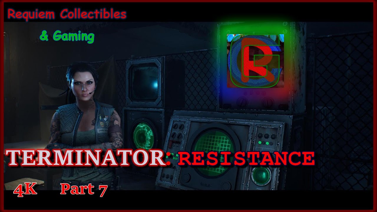 Terminator: Resistance - 4K - Part 7 - YouTube