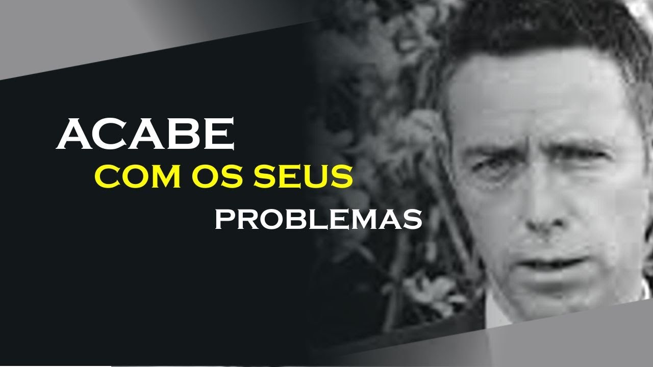 7, COMO TER UMA VIDA SEM PROBLEMAS, ALAN WATTS DUBLADO, ECKHART TOLLE ...