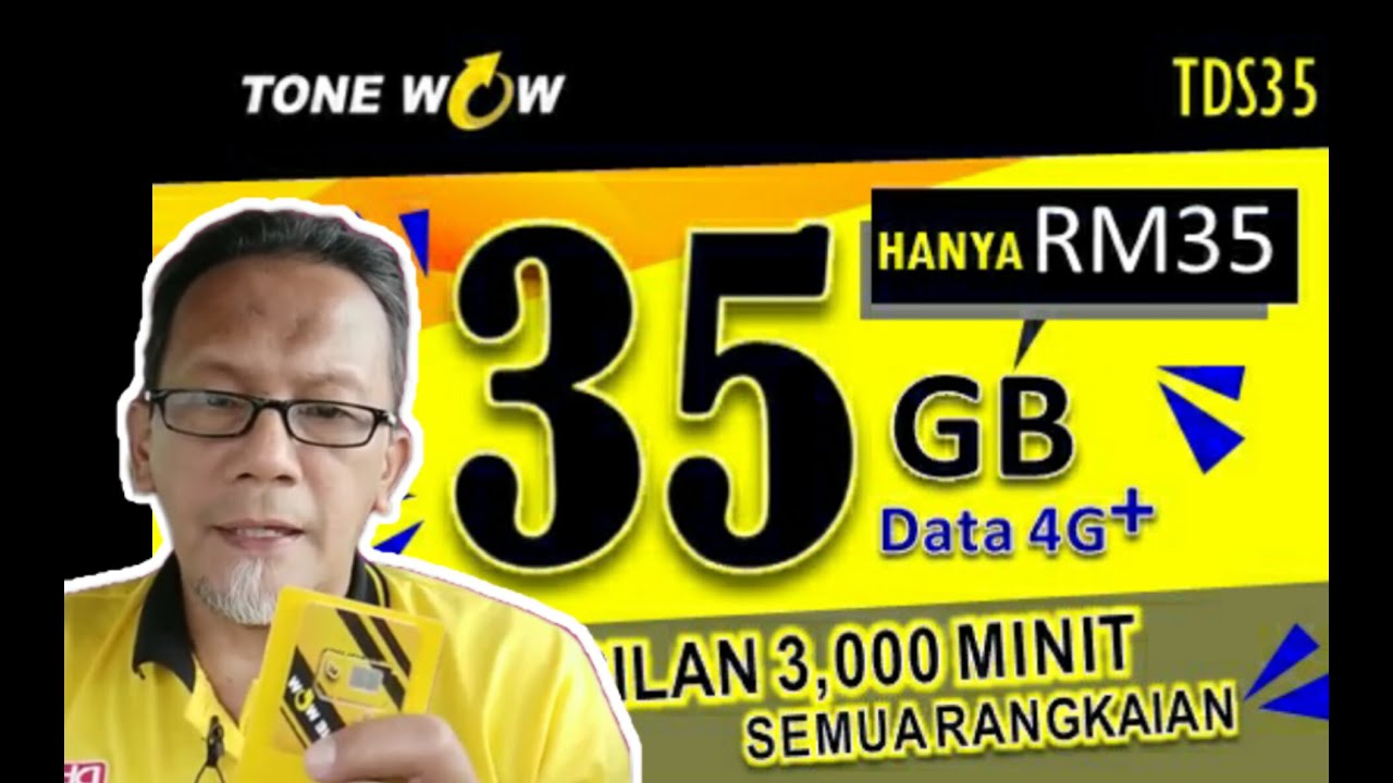 Plan Tone Wow RM35 Dapat 35GB & Insuran Tone Wow Lindung RM70,000 - YouTube