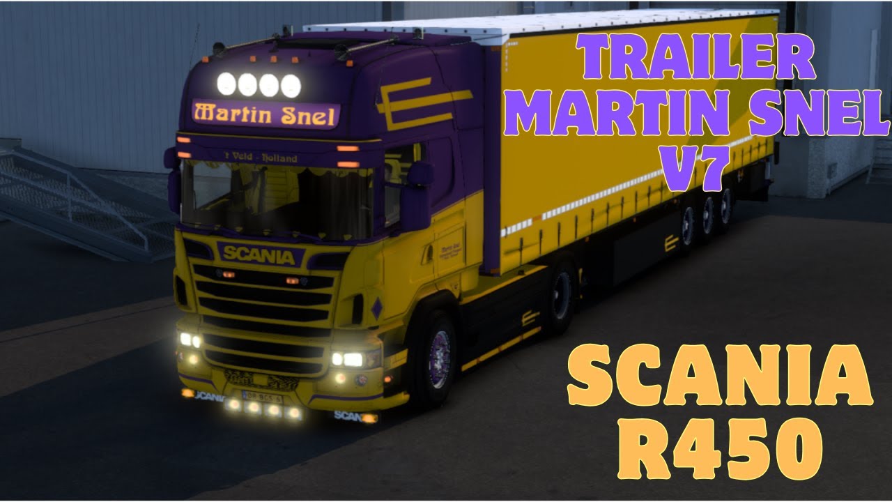 Scania R450 + Trailer Martin Snel v7 👇👇👇MOD LİNK 👇👇👇 - YouTube