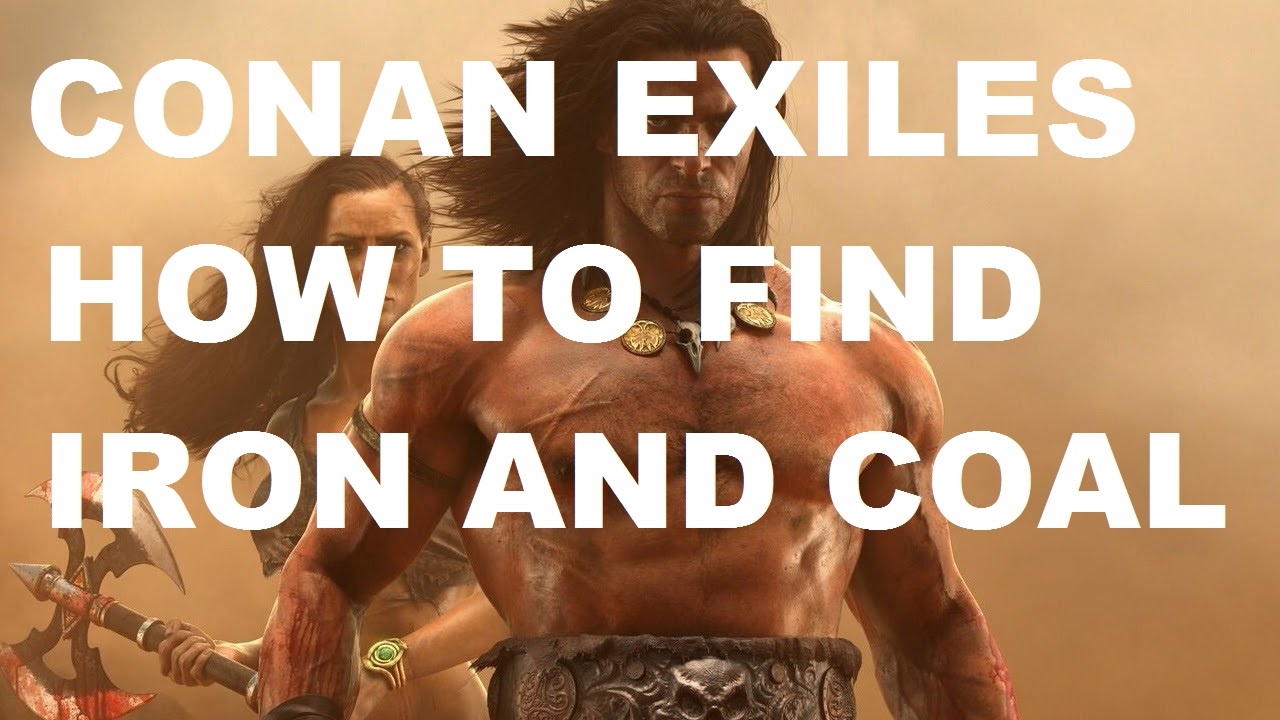 Conan Exiles how to find ironstone and coal - YouTube