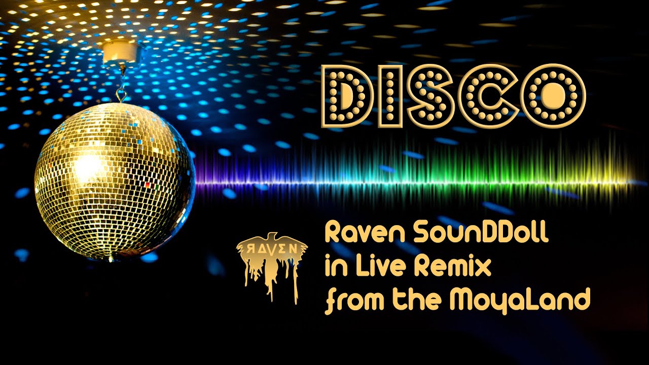 Disco by Raven SounDDoll ( live remix at the BalaMoya ) - YouTube