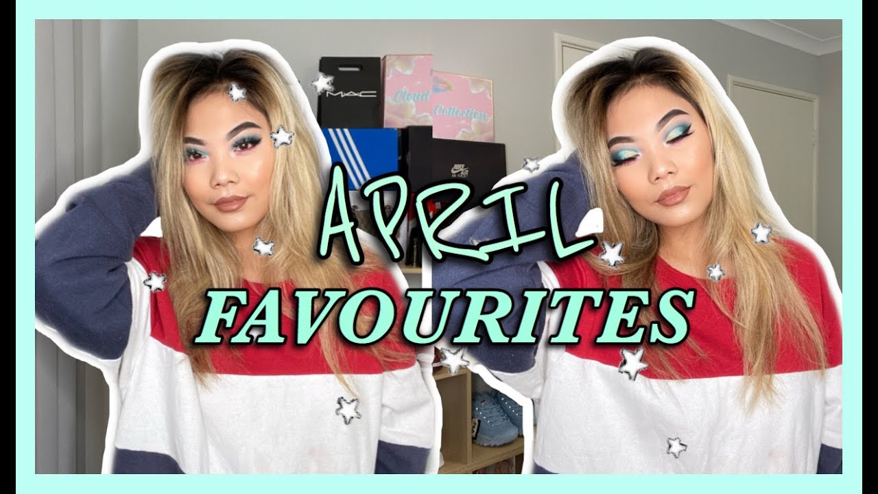 MONTHLY APRIL FAVOURITES MAKEUP LOOK - YouTube