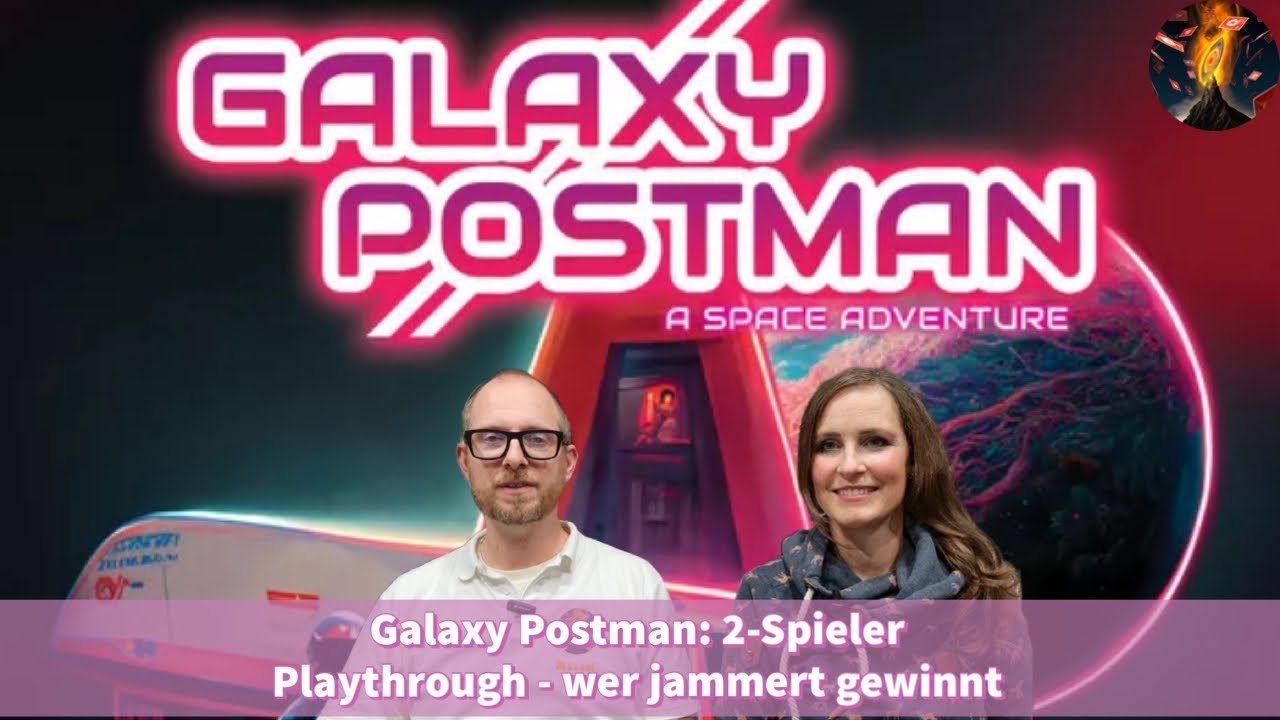 Galaxy Postman: 2-Spieler Playthrough - wer jammert gewinnt - Pickup & Delivery mit ...