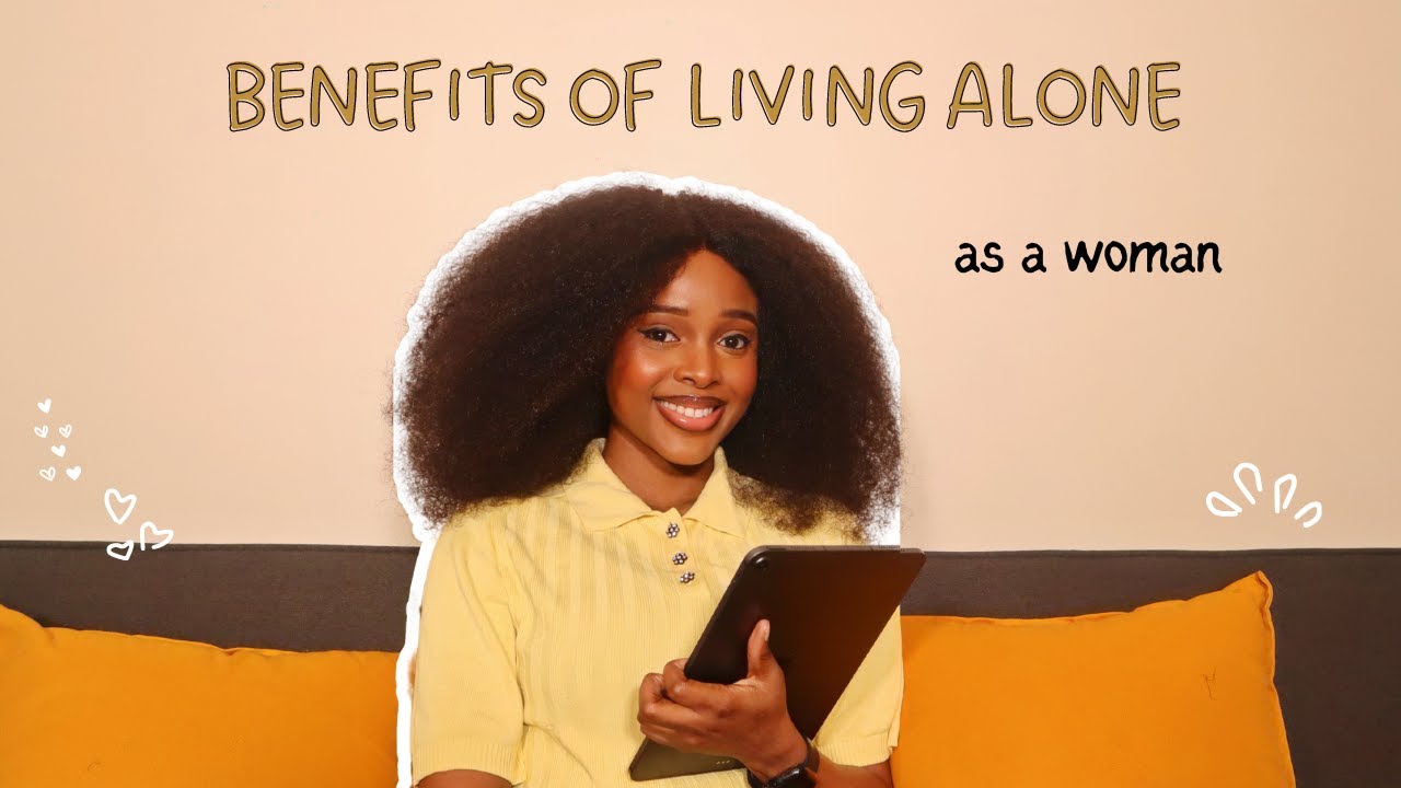 Benefits of Living Alone in your 20s as a woman | Living Alone Diaries ...