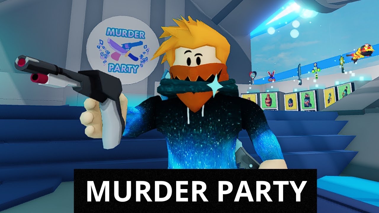 MURDER PARTY GAMEPLAY (roblox) - YouTube