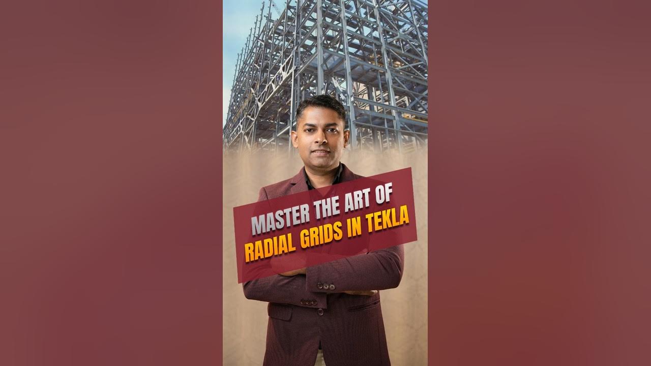 How to Create Radial Grids in Tekla Structures | Tekla Tips & Tricks 🚀 - YouTube